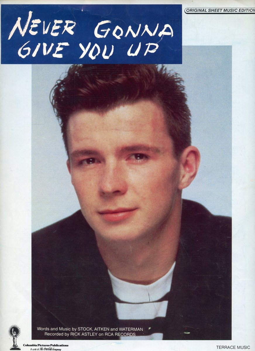 Rick Astley “never Gonna Give You Up” So Many Songbooks